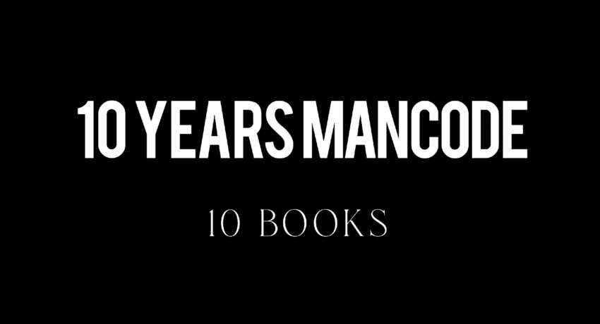 10 Years MANCODE | 10 Books | MANCODE STYLE
